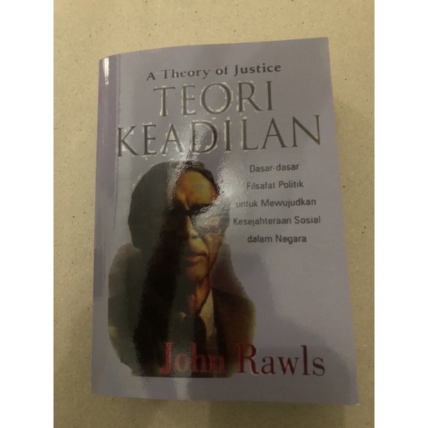 Jual Teori Keadilan Dasar Dasar Filsafat Politik Untuk Mewujudkan