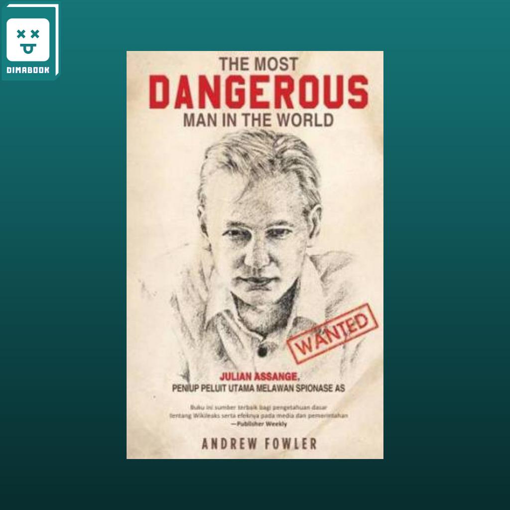 Jual BUKU The Most Dangerous Man in The World - Mizan | Shopee Indonesia