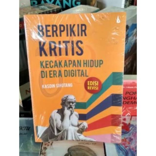 Jual Berpikir kritis kecakapan hidup di era digital edisi revisi by ...