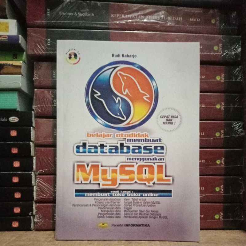 Jual belajar otodidak membuat database menggunakan MySQL | Shopee Indonesia