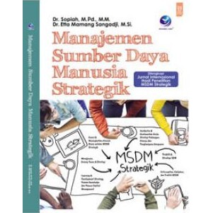 Jual Buku Manajemen Sumber Daya Manusia Strategik - Dr. Sopiah, M.Pd., M.M. Dan Dr | Shopee ...