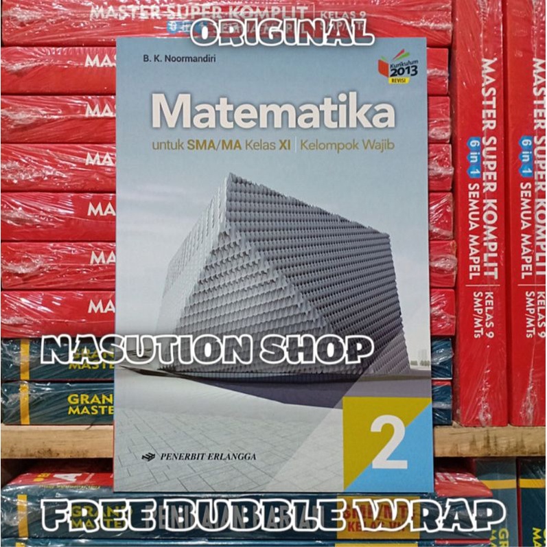 Jual Buku Matematika Kelas 2 / XI 11 SMA K13N Kelompok Wajib Erlangga Original LAMA | Shopee ...