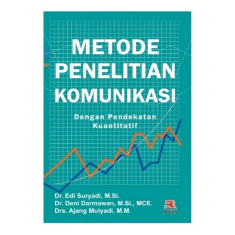 Jual Rosda Buku Metode Penelitian Komunikasi - Edi Suryadi, M.Si ...
