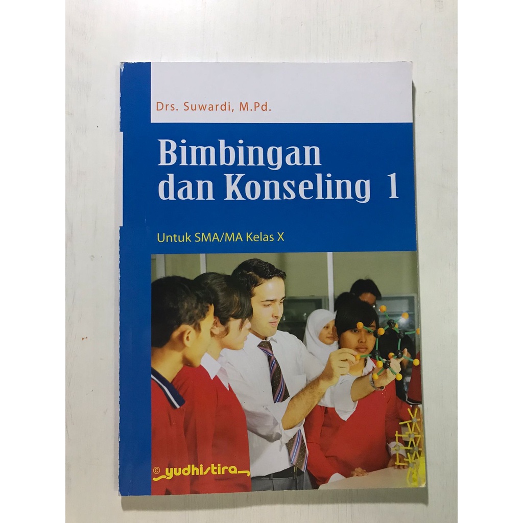 Jual Buku BK Bimbingan Konseling SMA Kelas 10 X Penerbit Yudhistira ...