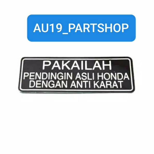 Jual STICKER LABEL COOLANT INFORMATION RADIATOR HONDA ORIGINAL | Shopee ...