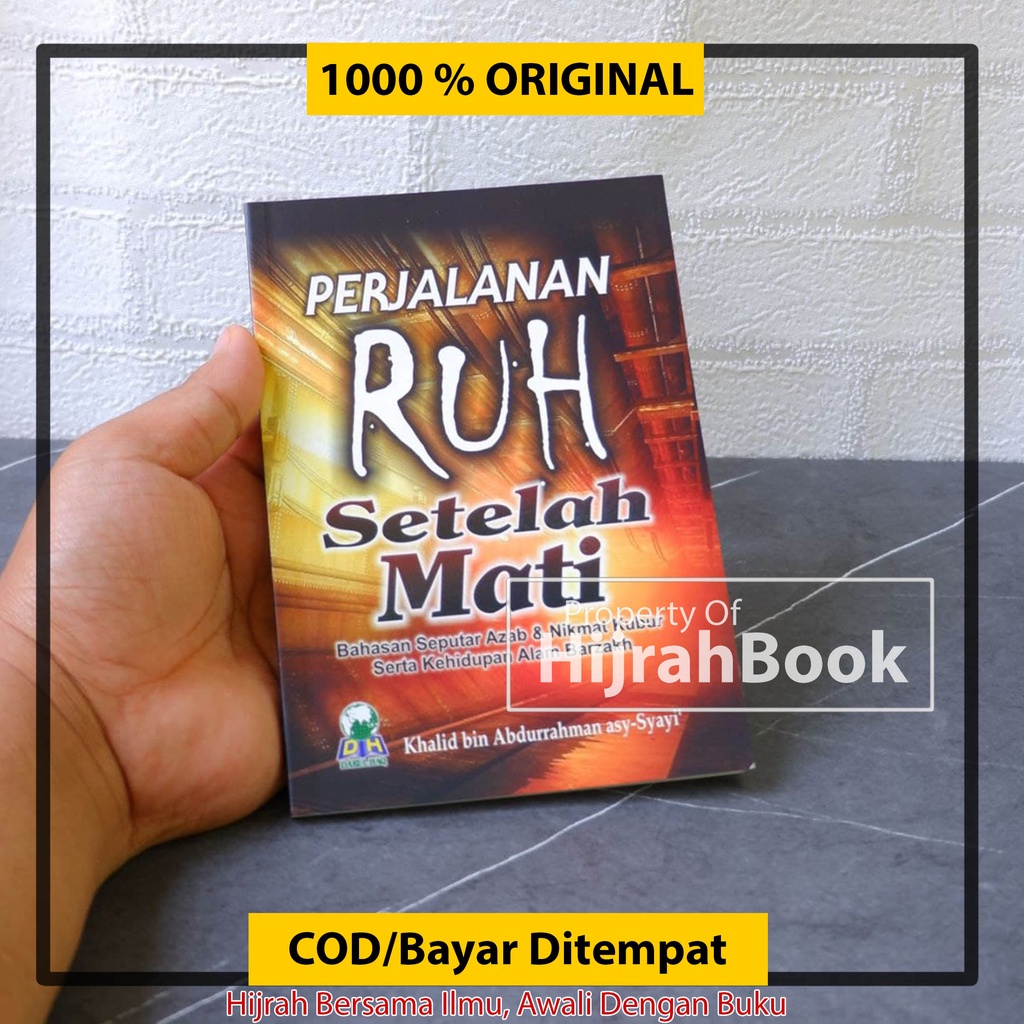 Jual Buku Islam Perjalanan Ruh Setelah Mati Bahasan Seputar Azab dan ...