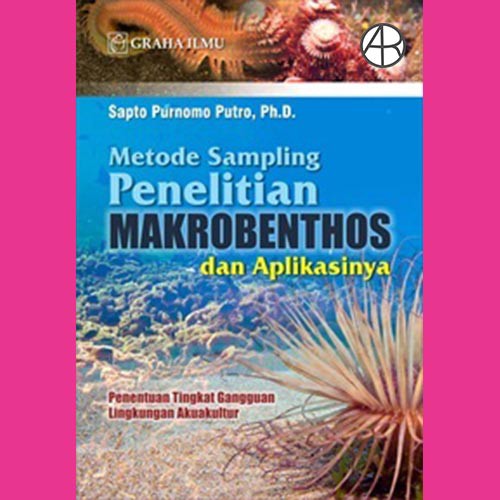 Jual Metode Sampling Penelitian Makrobenthos dan Aplikasinya | Shopee ...