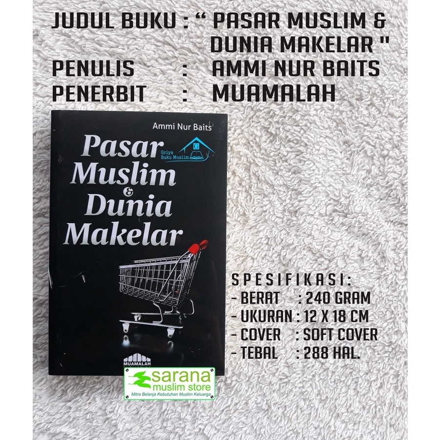 Jual BUKU PASAR MUSLIM DAN DUNIA MAKELAR | Shopee Indonesia
