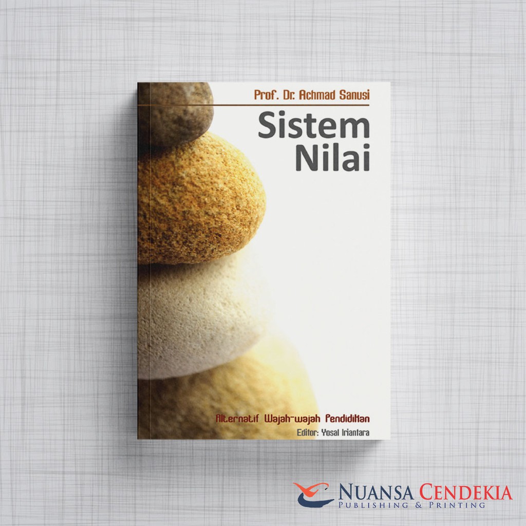 Jual [Nuansa Cendekia] Sistem Nilai: Alternatif Wajah-wajah Pendidikan ...