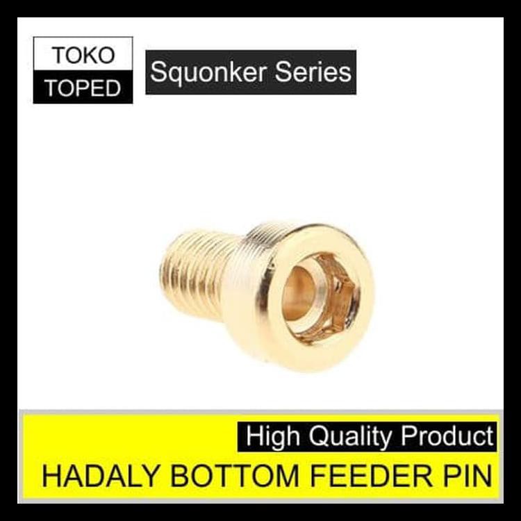 Jual HADALY BOTTOM FEEDER SQUONK PIN | RDA 22 24 BAUT CENTER BF MODS ...
