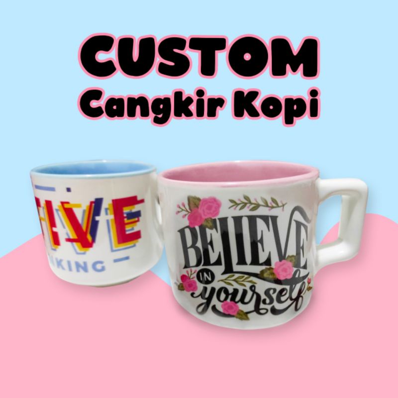 Jual GELAS MUG CUSTOM bisa pakai FOTO dan DESAIN sendiri | Shopee Indonesia