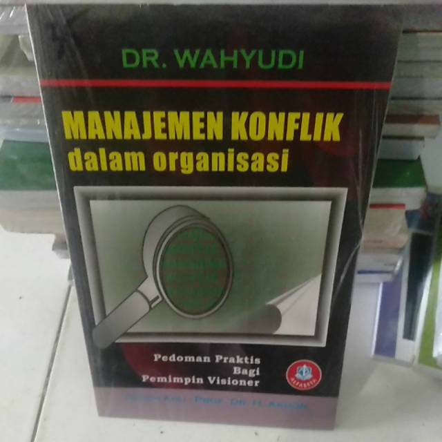 Jual Buku Manajemen Konflik dalam Organisasi | Shopee Indonesia Jual Buku Manajemen Konflik dalam Organisasi | Shopee Indonesia