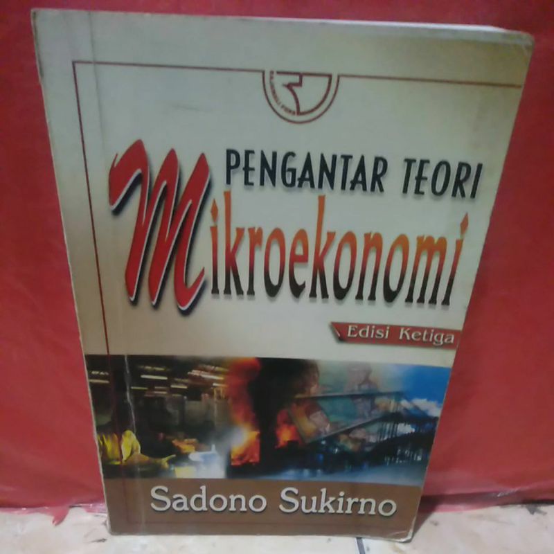 Jual pengantar teori mikroekonomi edisi ketiga Sadono Sukirno | Shopee ...