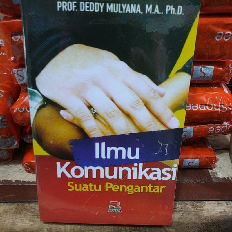 Jual ilmu komunikasi suatu pengantar prof Deddy Mulyana ma | Shopee Indonesia