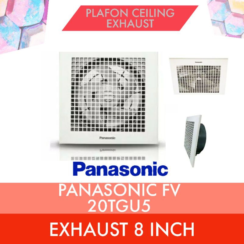 Jual Panasonic Exhaust Fan Plafon Ceiling FV 20TGU5 | Shopee Indonesia