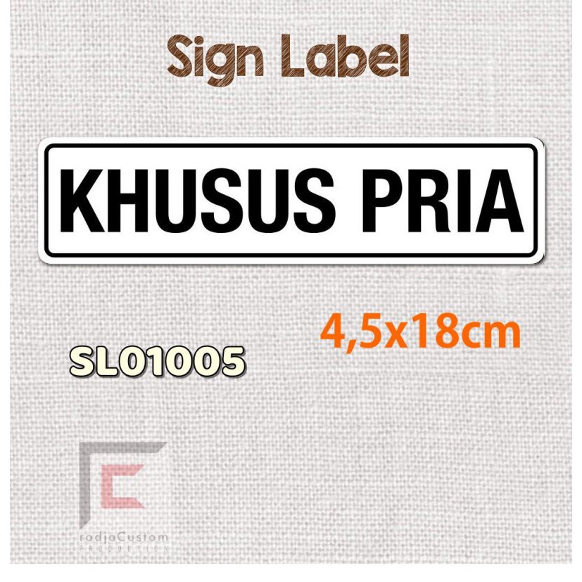 Jual RadjaCustom Sign Label - KHUSUS PRIA - SL010005 | Shopee Indonesia