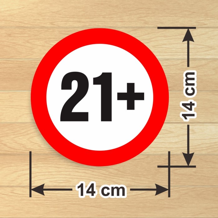 Jual Sticker Sign Bundar 21+ Stiker Label Vinyl 21 plus | Shopee Indonesia