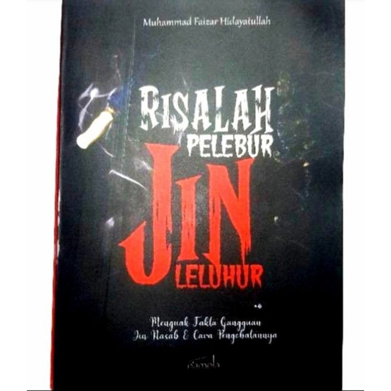 Jual Risalah Pelebur Jin Leluhur, Muhammad Faizar Hidayatllah | Shopee ...