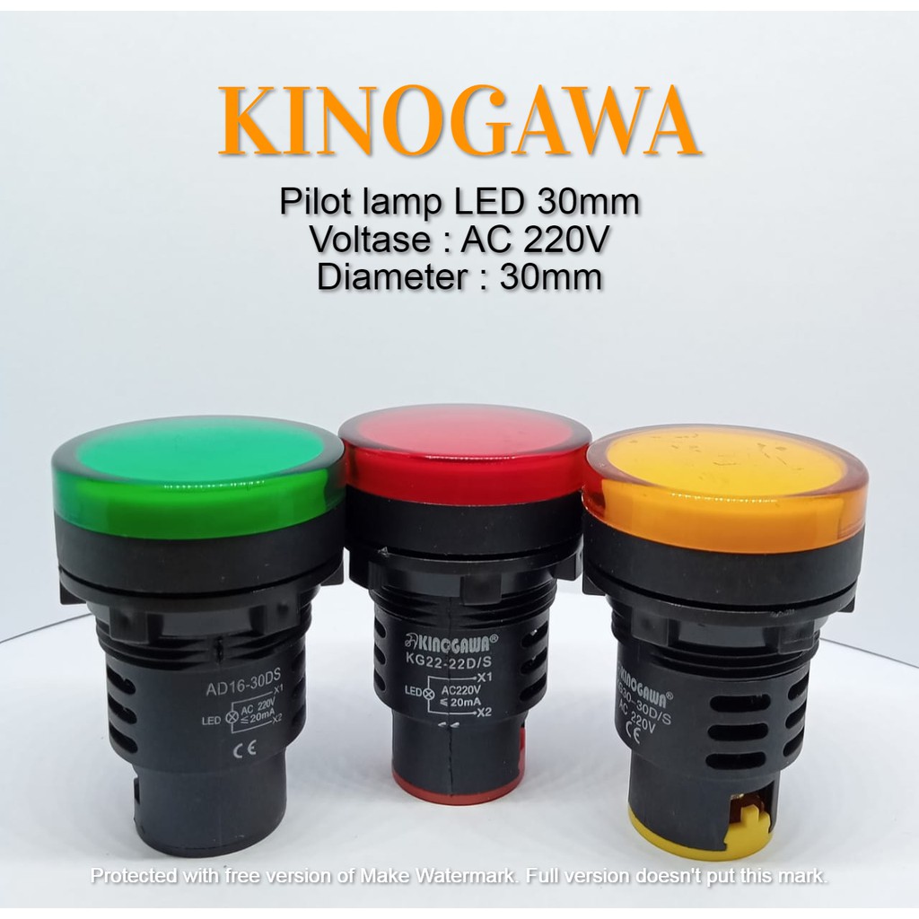 Jual PILOT LAMP LED 30mm 220V KINOGAWA - Lampu Panel Indikator 30mm ...