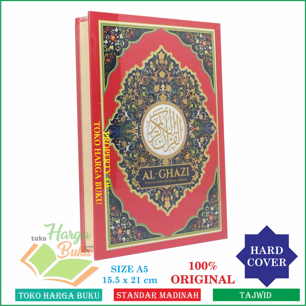 Jual Al-Quran Al-Ghazi A5 HC Tajwid Khat Standar Madinah Non Terjemah ...