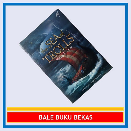 Jual BUKU ORIGINAL NOVEL NANCY FARMER: THE SEA OF TROLLS | Shopee Indonesia