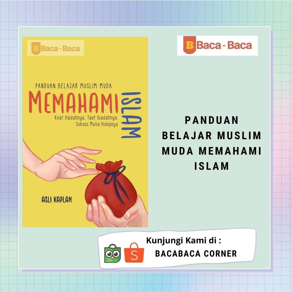 Jual PANDUAN BELAJAR MUSLIM MUDA MEMAHAMI ISLAM | Shopee Indonesia