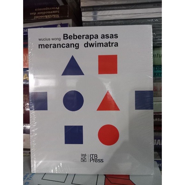 Jual Buku Beberapa Asas Merancang Dwimatra Wucius Wong ITB | Shopee ...