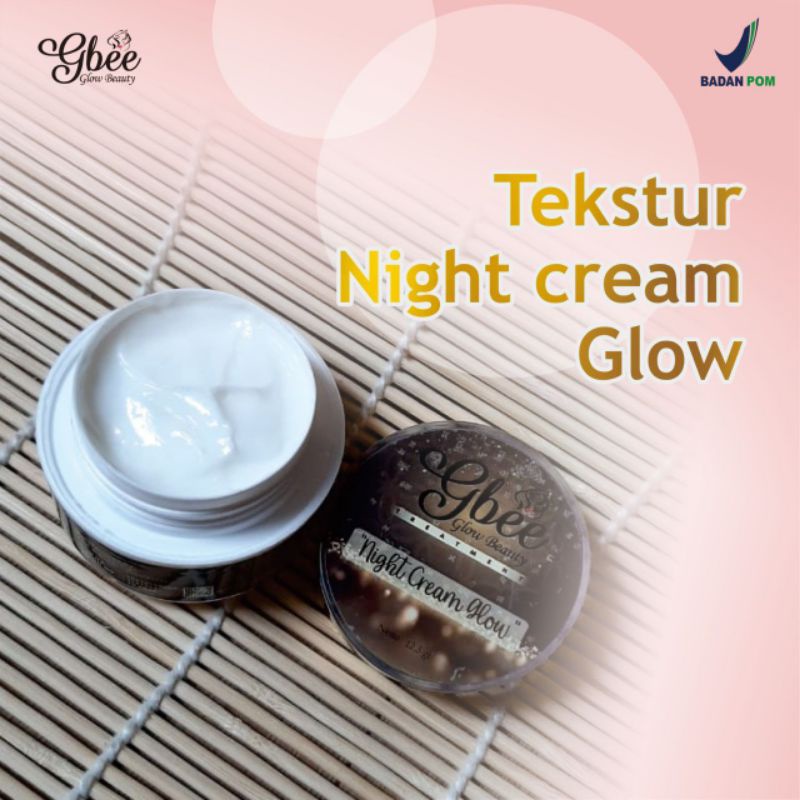 Jual gbee glow beauty night glow/krim malam pemutih bpom/krim malam ...