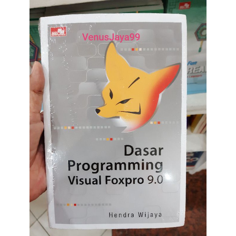 Jual BUKU KOMPUTER DASAR PROGRAMMING VISUAL FOXPRO 9.0 | Shopee Indonesia
