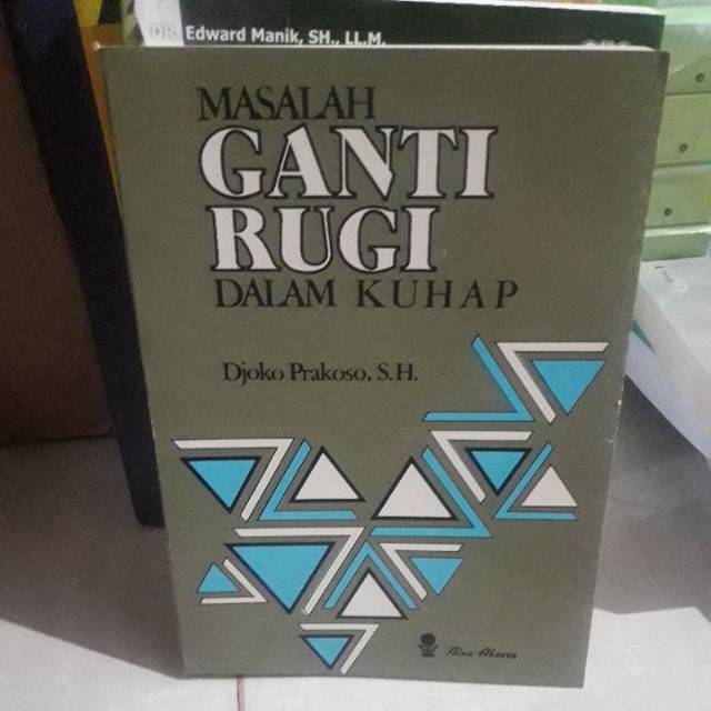 Jual Masalah ganti rugi dalam kuhap | Shopee Indonesia