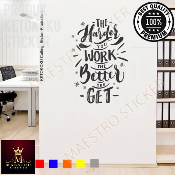 Jual Wall Stiker Kaca Dinding Harder Work Stiker Usaha Kantor Kafe ...