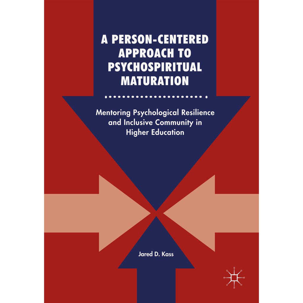 Jual A Person-Centered Approach to Psychospiritual Maturation by Jared ...