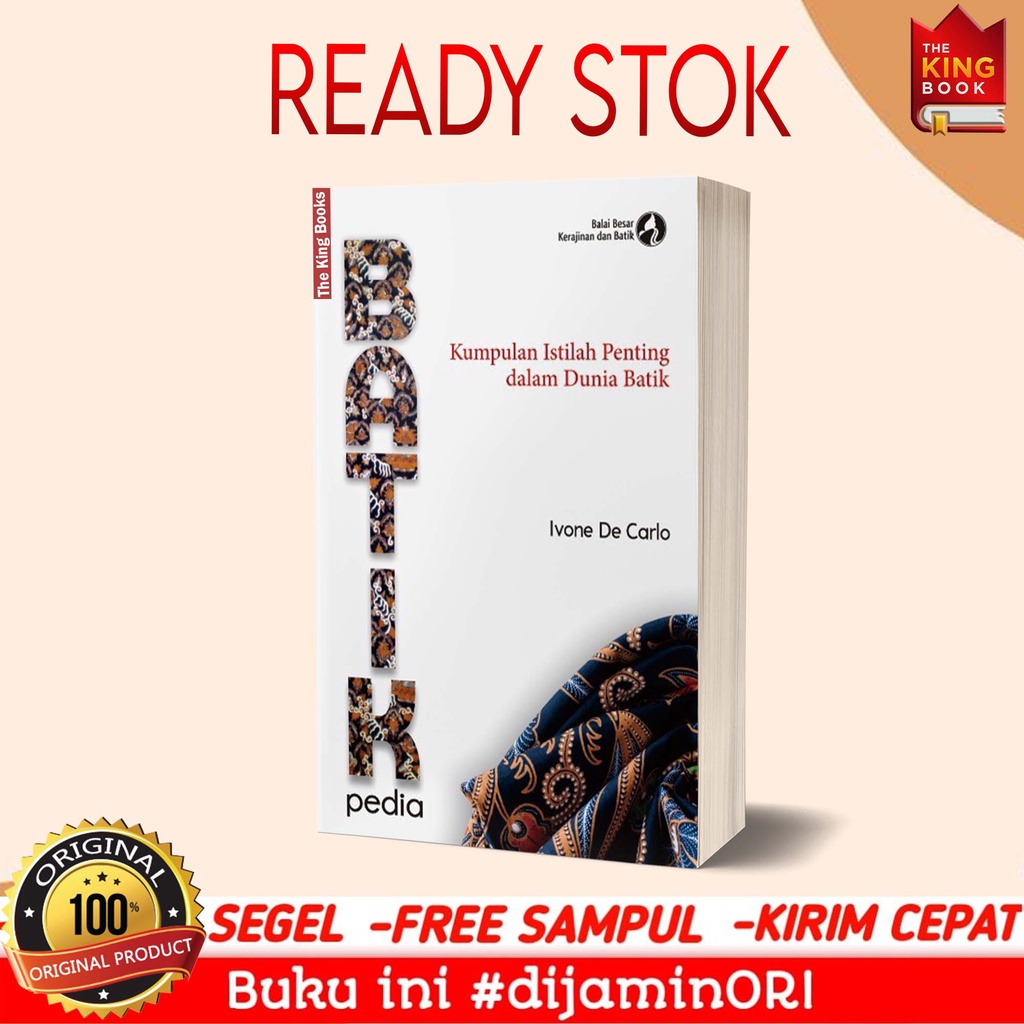 Jual Buku BATIKpedia - Kumpulan Istilah Penting dalam Dunia Batik | Shopee Indonesia