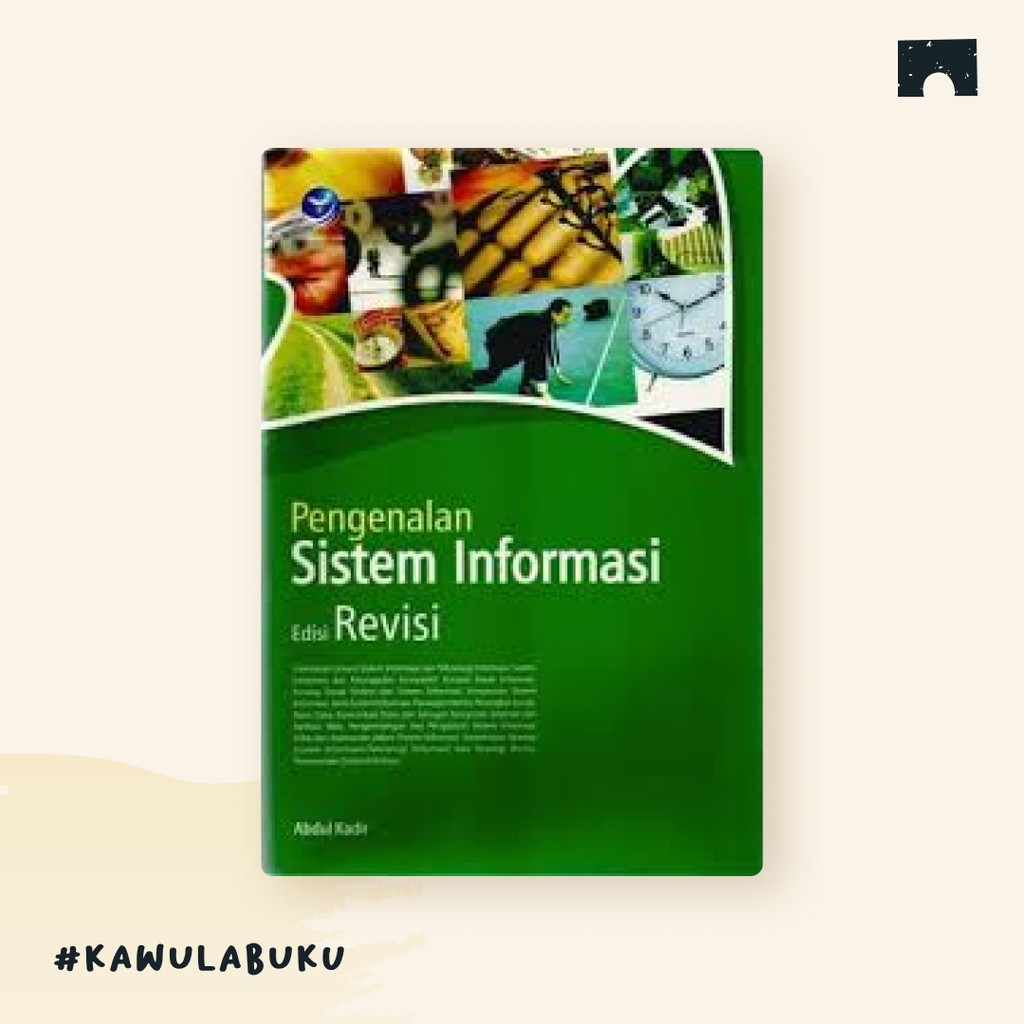 Jual PENGENALAN SISTEM INFORMASI: EDISI REVISI, Abdul Kadir | Shopee Indonesia