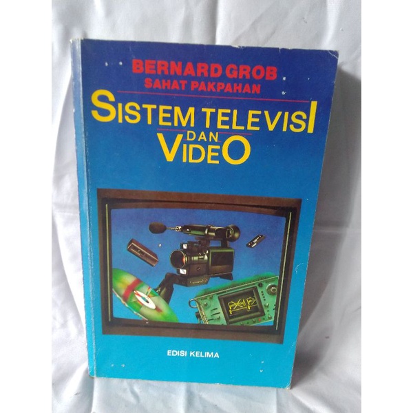 Jual SISTEM TELEVISI DAN VIDEO OLEH BERNARD GROB & SAHAT PAKPAHAN ...