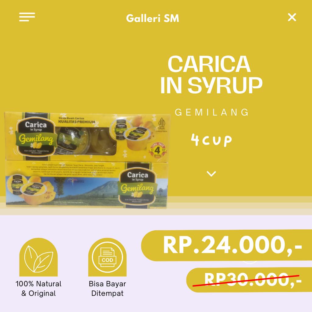 Jual Carica In Syrup Gemilang Manisan Buah 4 CUP Asal Wonosobo TERENAK ...