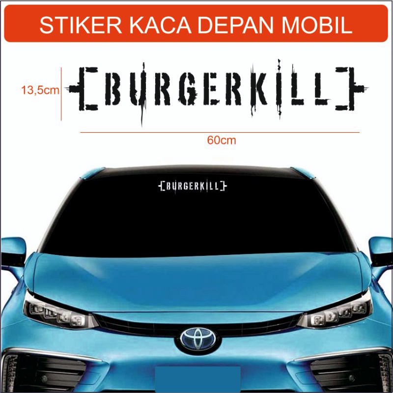 Jual Stiker Kaca Mobil Depan Stiker Burgerkill Shopee Indonesia 7119