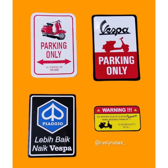 Jual Sticker stiker motor warning vespa parking only dan lebih baik ...