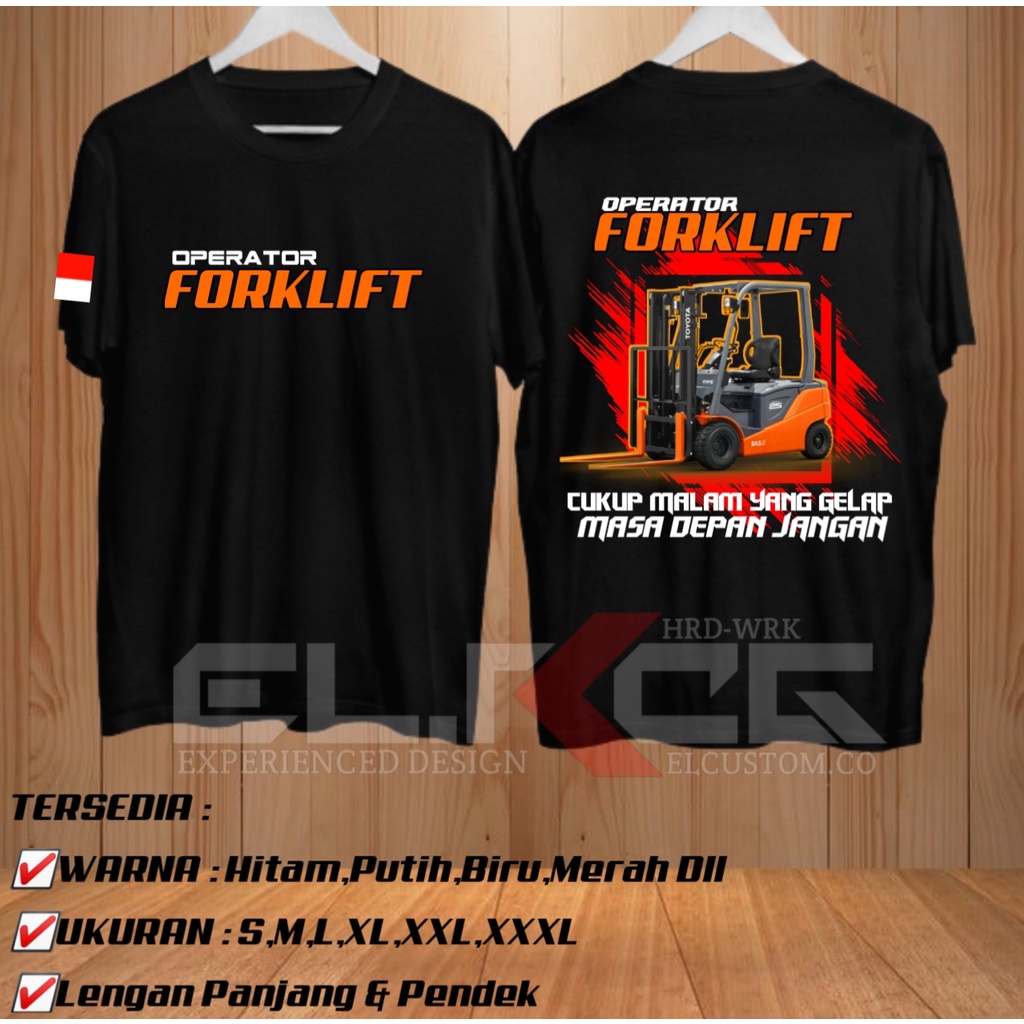 Jual TSHIRT OPERATOR FORKLIFT BISA CUSTOM NAMA,LOGO,TULISAN SENDIRI ...