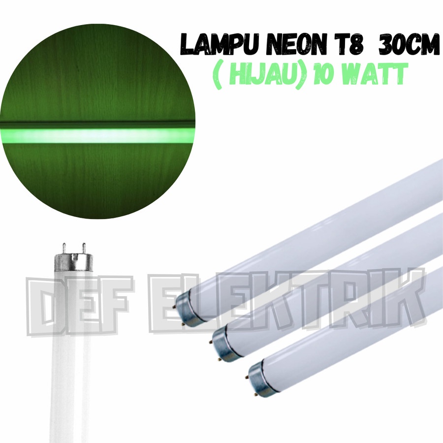 Jual LAMPU NEON TL 10 WATT 30 CM KACA WARNA HIJAU FLUORESCENT TUBE ...