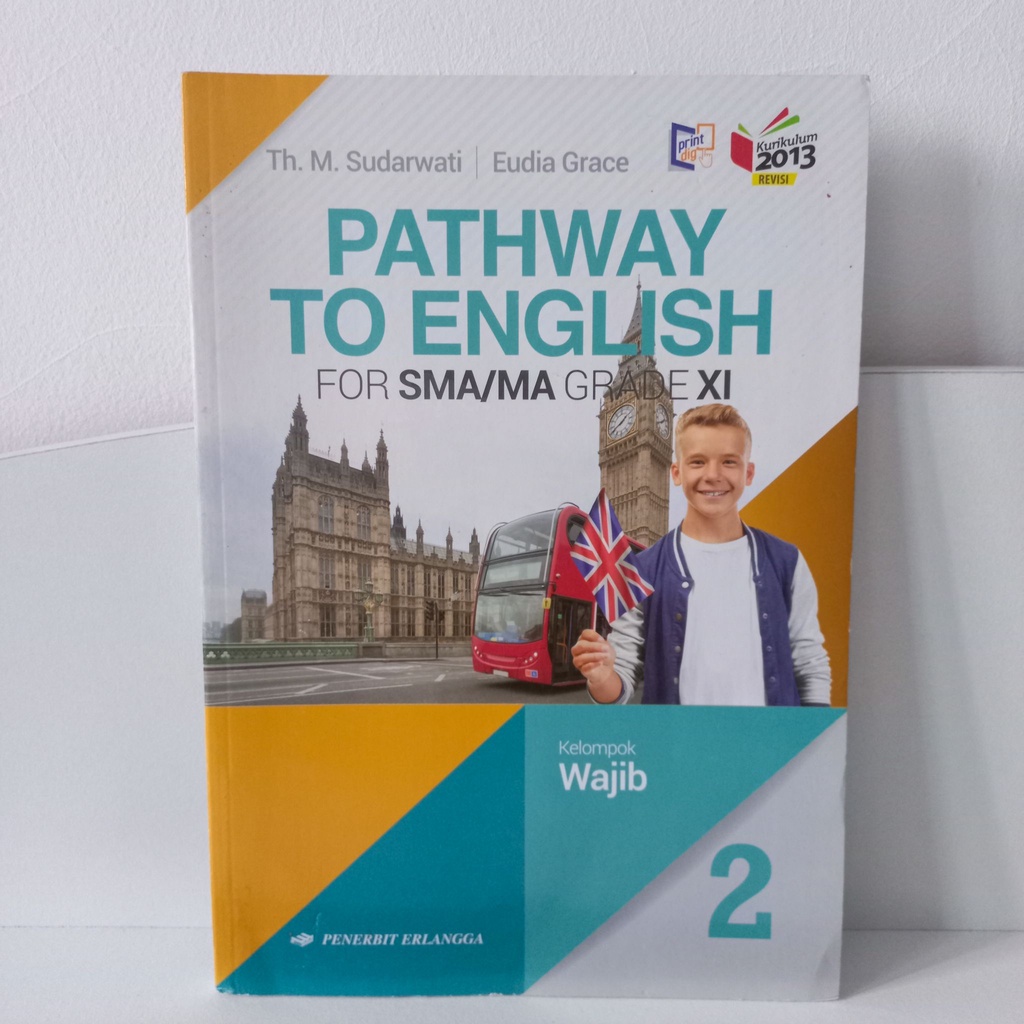Jual Buku Bahasa Inggris Kelompok Wajib Pathway To English Kelas 11 Penerbit Erlangga / Buku ...