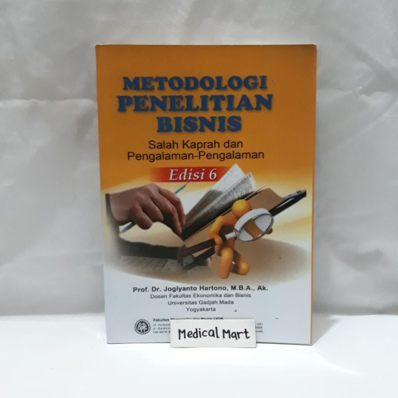 Jual Metodologi Penelitian Bisnis edisi 6 by Jogiyanto Hartono | Shopee ...