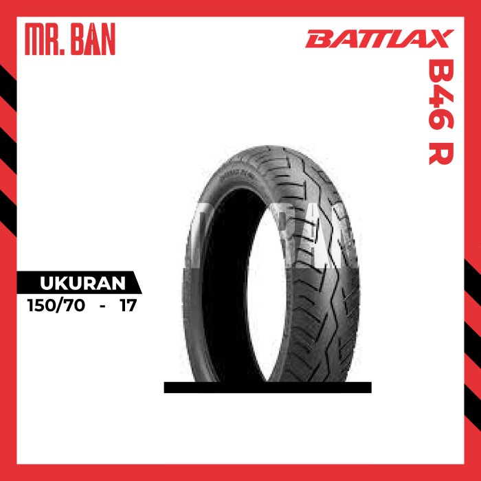 Jual BAN LUAR MOTOR B46 R BATTLAX UKURAN 150/70-17 TUBELESS TL TAHUN ...
