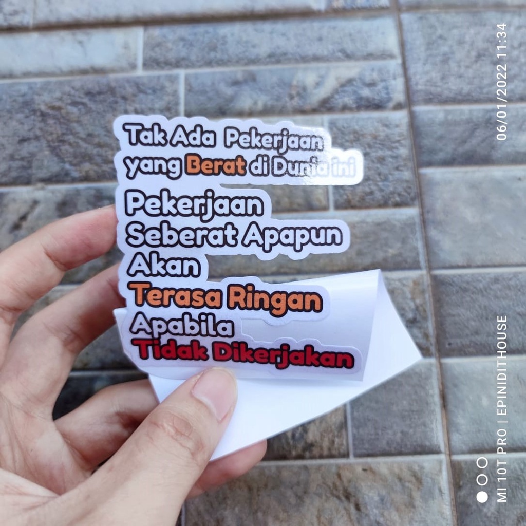 Jual Stiker Kata Quote Lucu Tak Ada Pekerjaan Berat Akan Terasa Ringan Apabila Tidak Dikerjakan ...