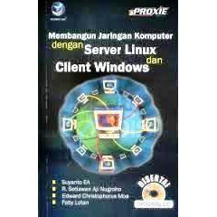Jual Buku Membangun Jaringan Komputer Dengan Server Linux Dan Client ...