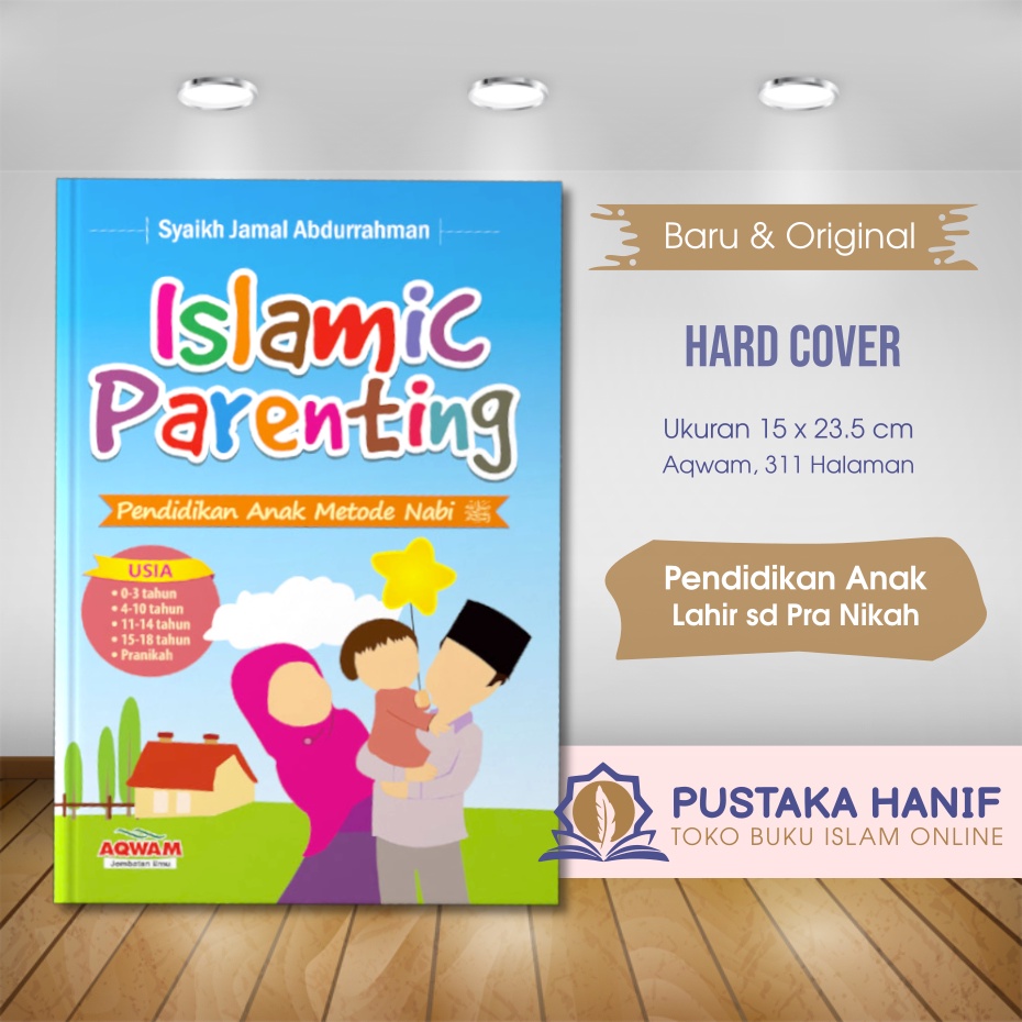 Jual Buku Islamic Parenting - Pendidikan Anak Metode Nabi Aqwam | Shopee Indonesia