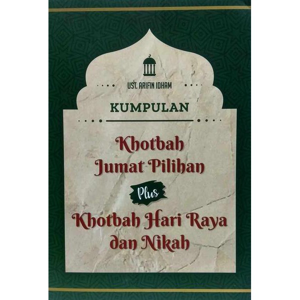 Jual Buku Kumpulan Khotbah Jumat Pilihan Plus Khotbah Hari Raya dan ...