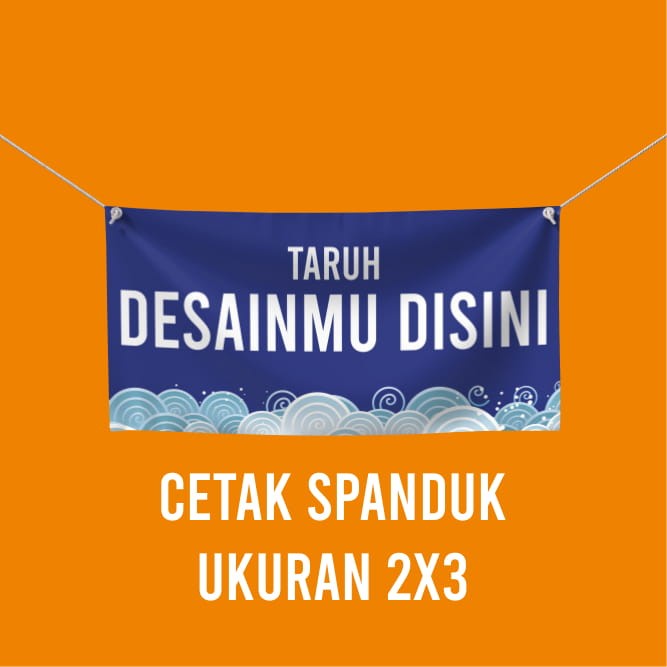 Jual Cetak Banner / Spanduk Ukuran 2x3 Meter - 1 Hari Jadi !!! Elegan ...