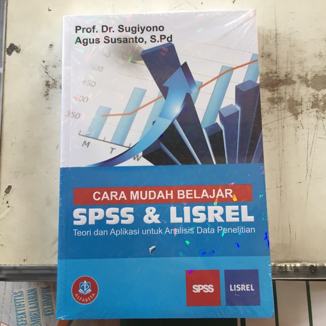 Jual Cara mudah belajar SPSS & LISREL | Shopee Indonesia