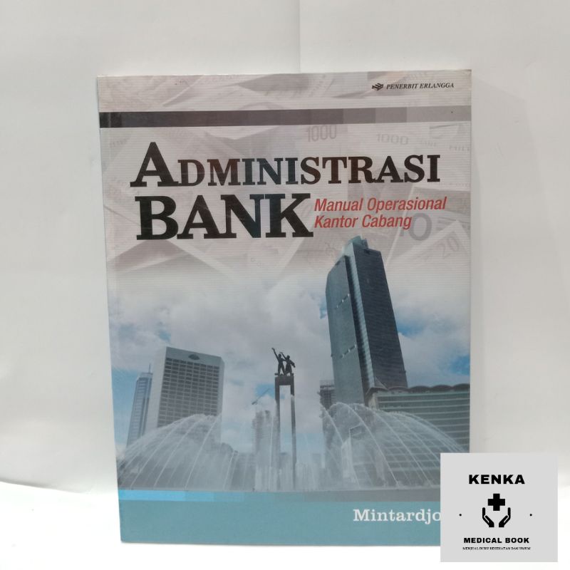 Jual (ORIGINAL) BUKU ADMINISTRASI BANK MANUAL OPERASIONAL KANTOR CABANG ...